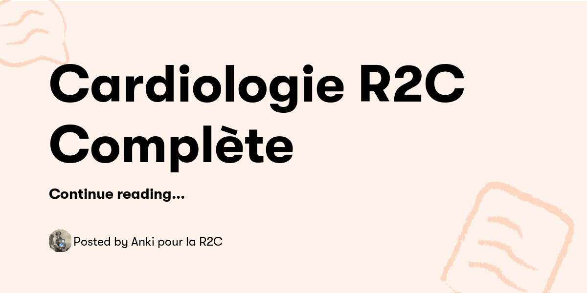 Cardiologie R2C Complète — Anki pour la R2C - Buymeacoffee