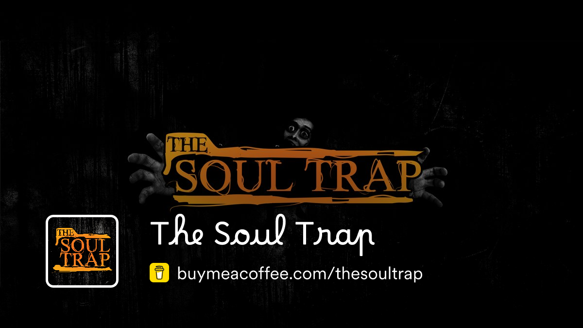 The Soul Trap - Buymeacoffee