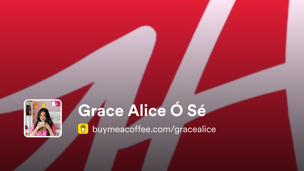 Grace Alice Ó Sé - Buymeacoffee