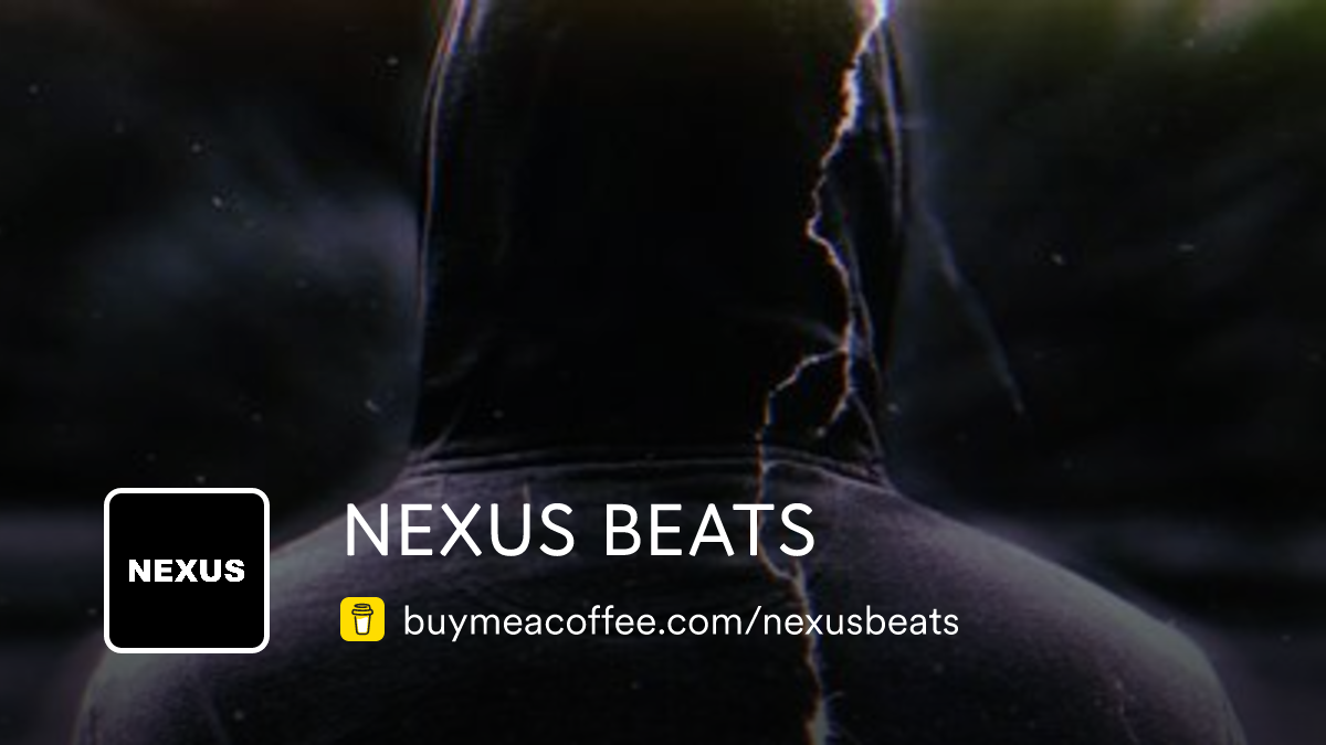 NEXUS BEATS is making beats online - Buymeacoffee