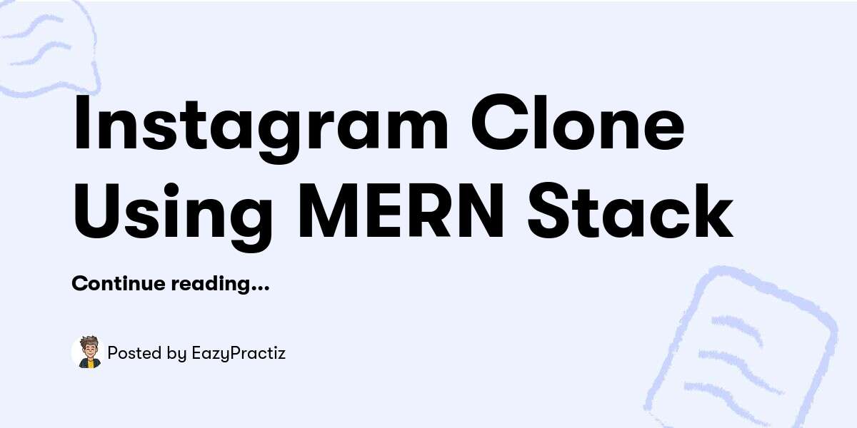 Instagram Clone Using Mern Stack — Eazypractiz Buymeacoffee
