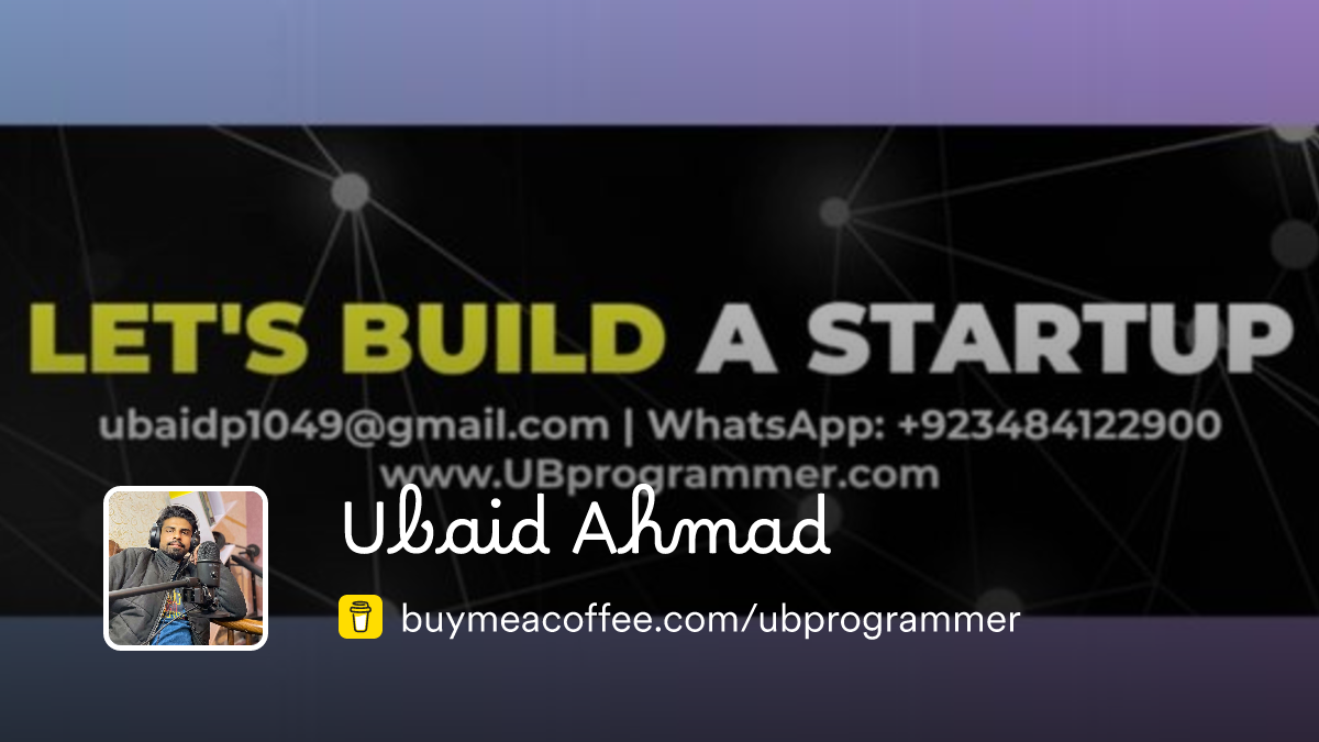 Ubaid Ahmad is Creating Cool Stuff Using Artificial Intelligence - Buymeacoffee