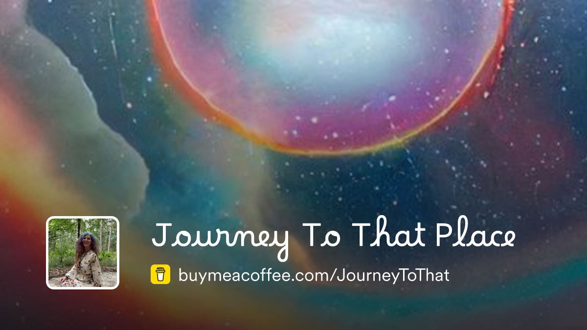Journey To That Place - Buymeacoffee