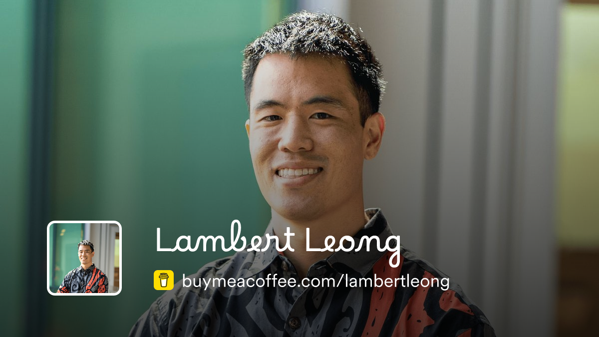 Lambert Leong - Buymeacoffee