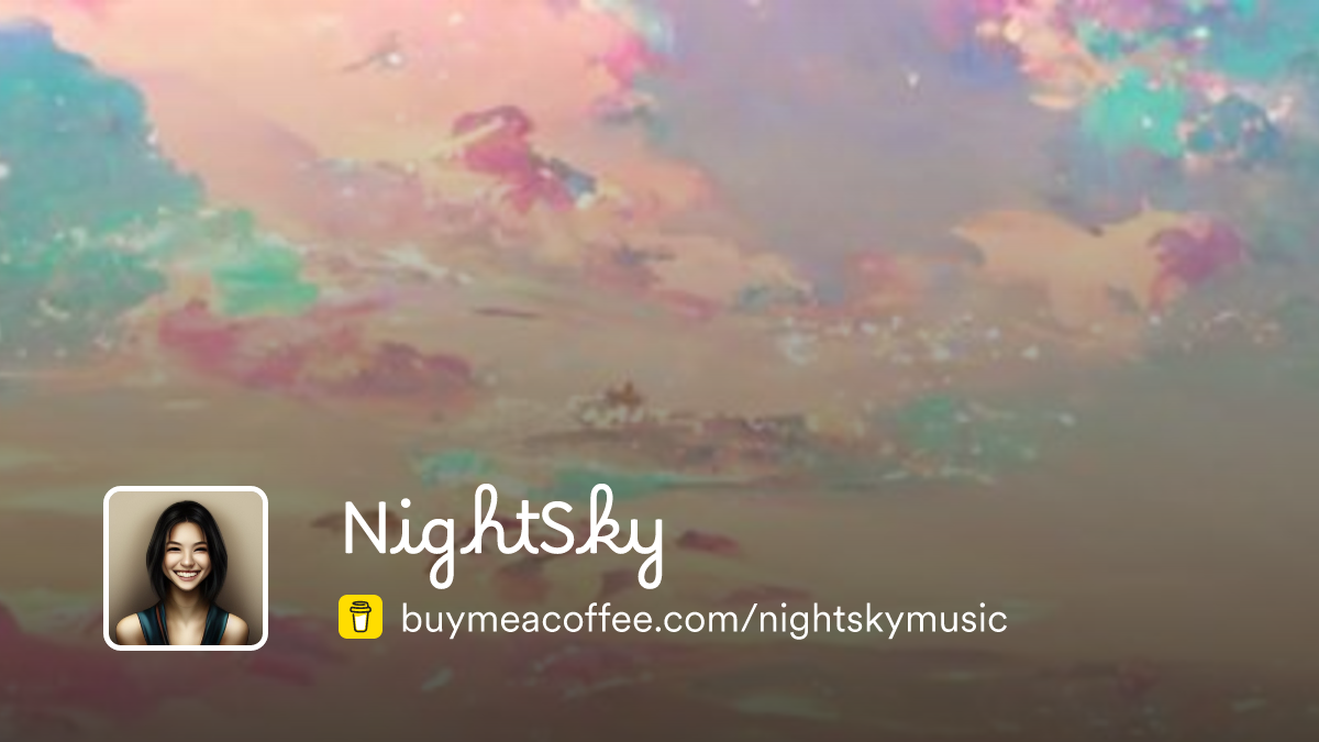 NightSky is a place for appreciating beautiful art and music - Buymeacoffee