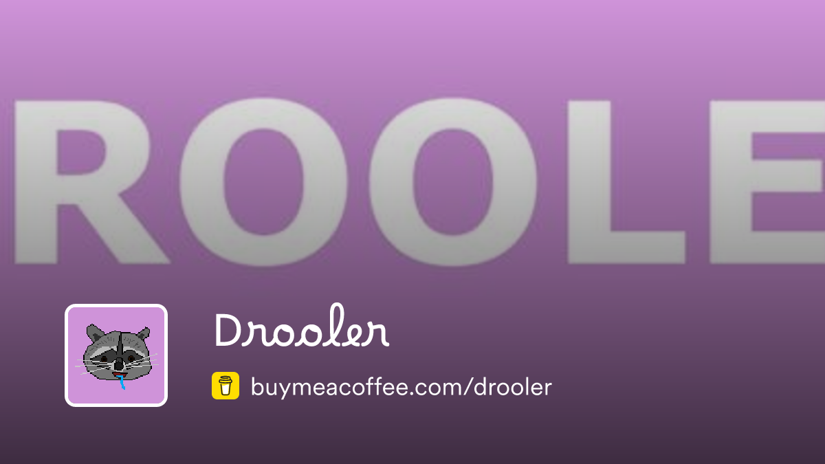 Drooler is coding - Buymeacoffee