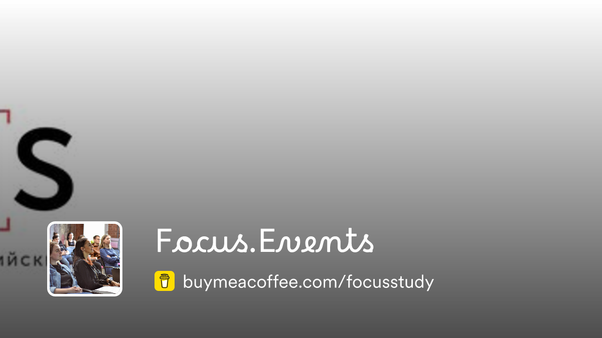 Focus.Events is онлайн и офлайн мероприятия от школы английского Focus ...