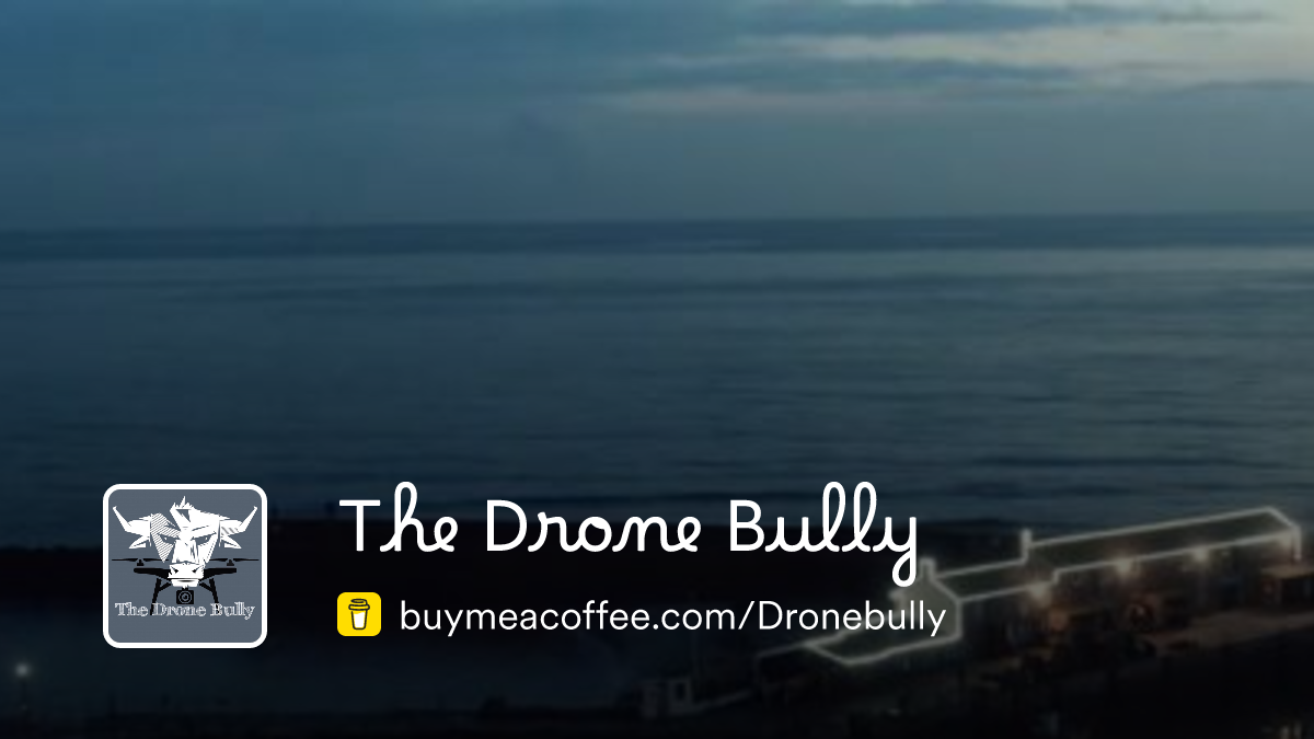 The Drone Bully is a Creator of Drone Videos - Buymeacoffee