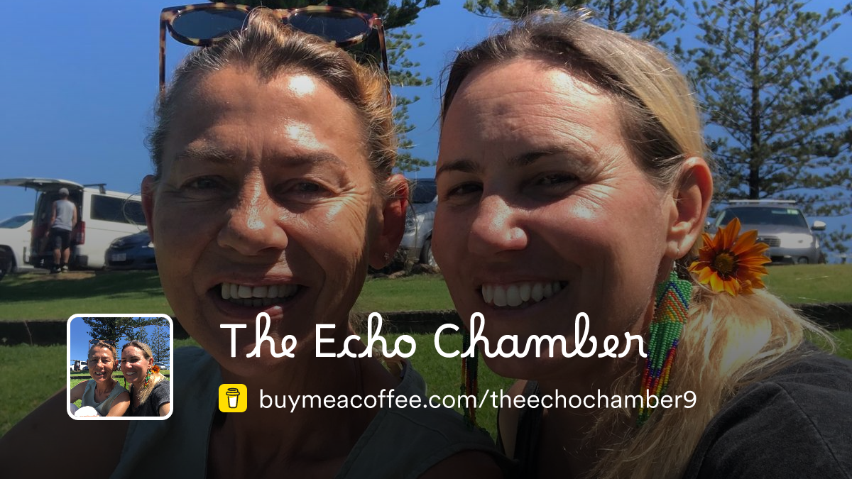 The Echo Chamber - Buymeacoffee