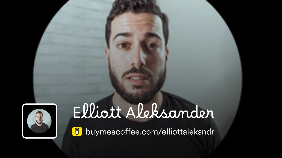 Elliott Aleksander - Buymeacoffee