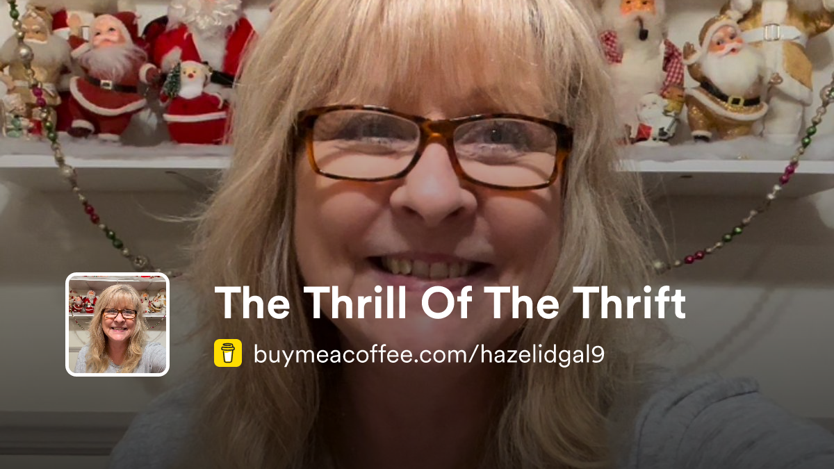 The Thrill Of The Thrift is I create a variety of content but mainly ...