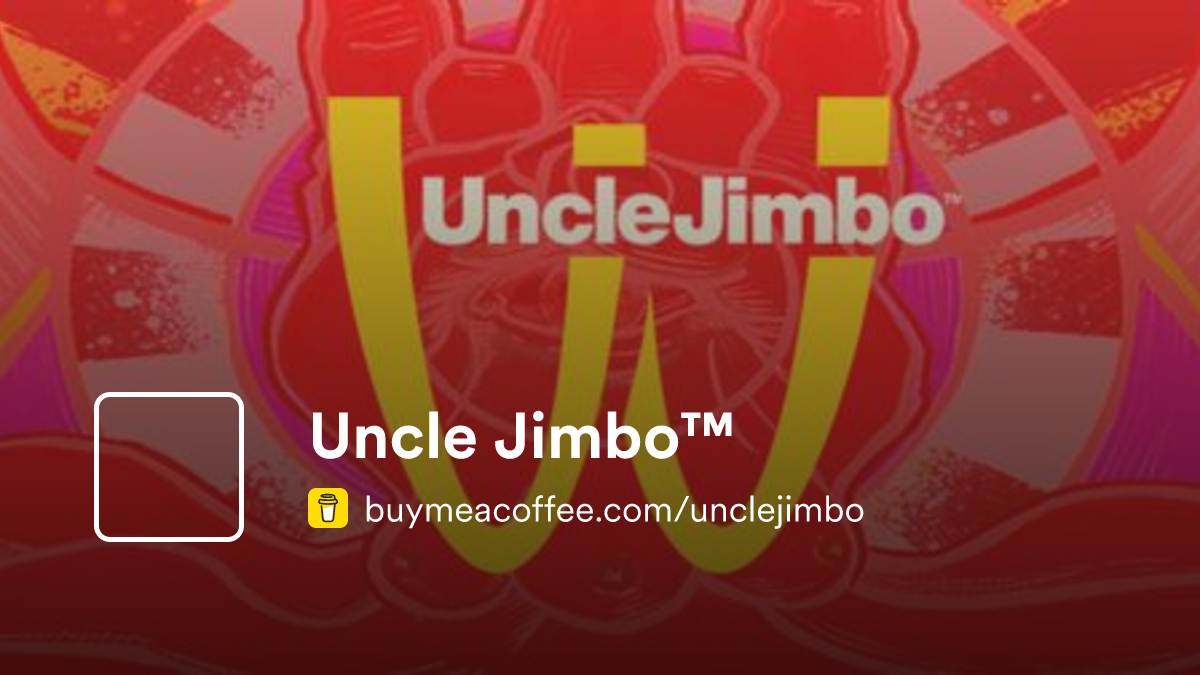 Uncle Jimbo™ is just an ordinary guy doing weird things with your brand ...