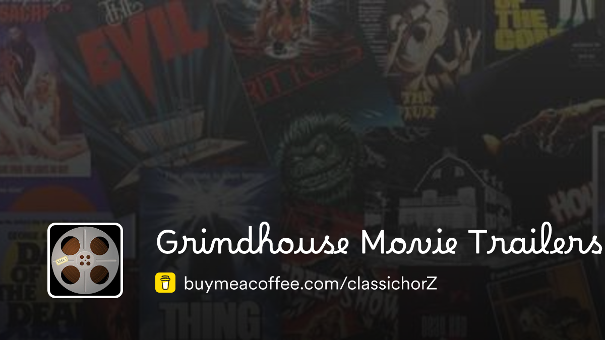 Grindhouse Movie Trailers - Buymeacoffee