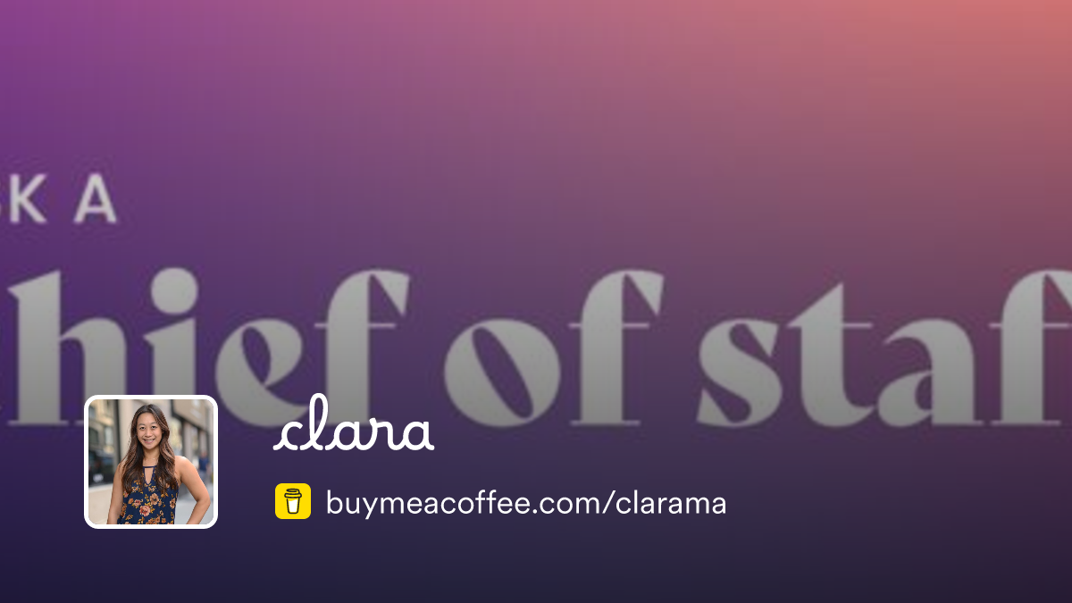 clara is finding a chief of staff for every executive - Buymeacoffee