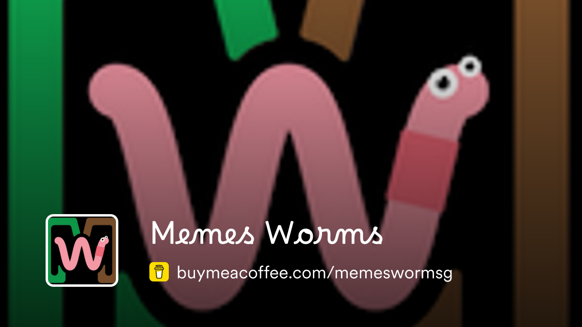 Memes Worms - Buymeacoffee