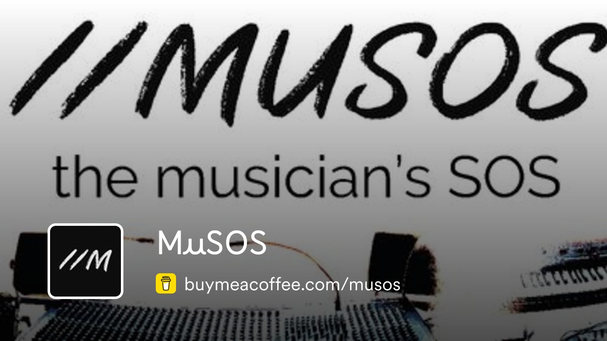 MuSOS is a 1:1 Music Technology helpline. www.musos.tech - Buymeacoffee