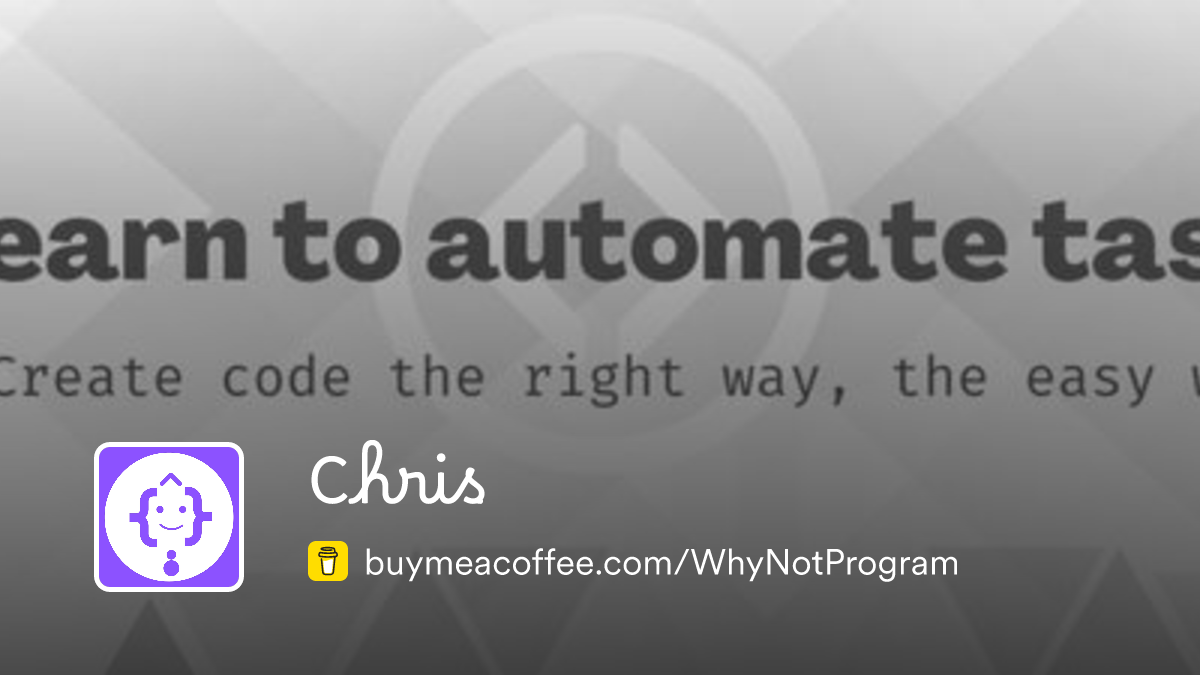 Chris is Building python based automation to solve repetitive task - Buymeacoffee