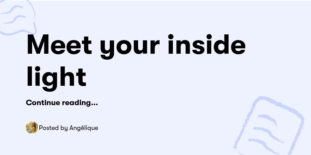 Meet your inside light — Angélique - Buymeacoffee