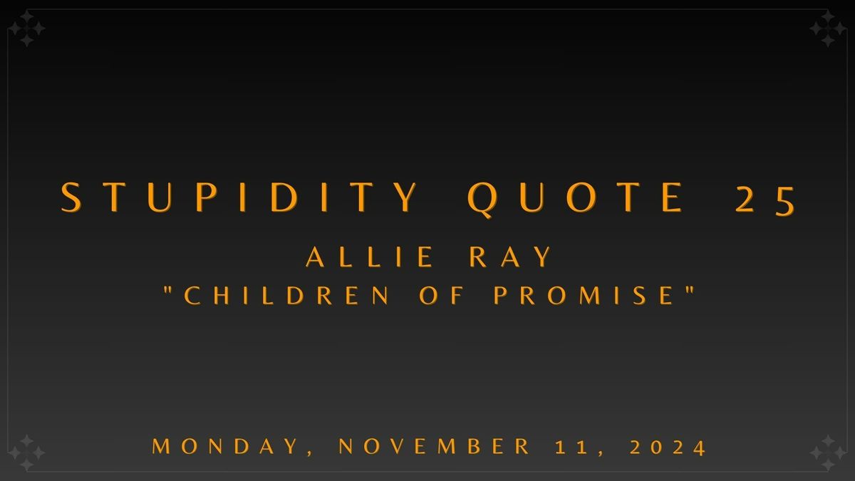 STUPIDITY QUOTE 25 — MonriaTitans - Buymeacoffee