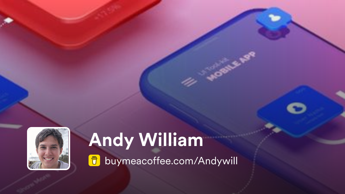 Andy William is UX/UI Designer - Buymeacoffee