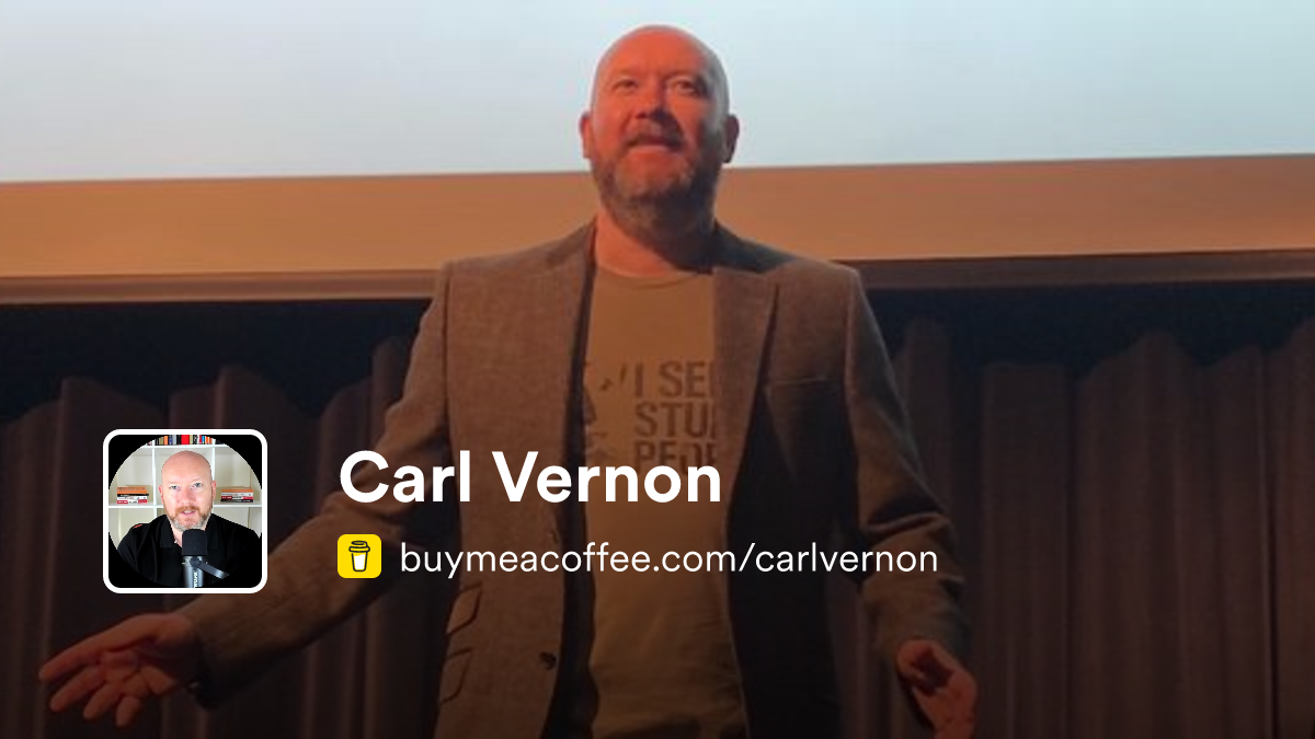 Carl Vernon is Videos - Buymeacoffee
