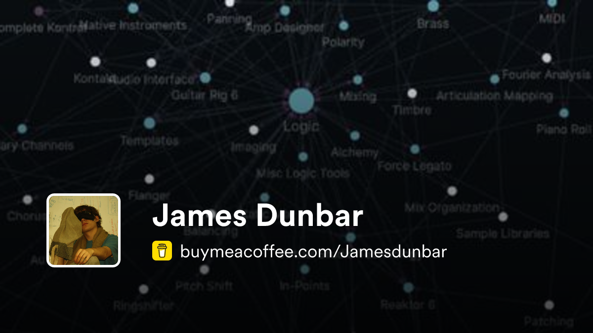 James Dunbar is a Producer, Composer, Designer - Buymeacoffee
