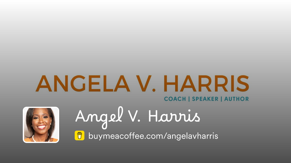 Angel V. Harris - Buymeacoffee