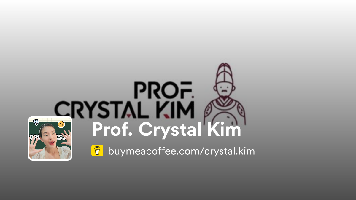 Extras | Prof. Crystal Kim - Buymeacoffee