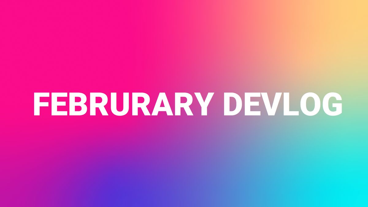 February Devlog — KINEMATION - Buymeacoffee