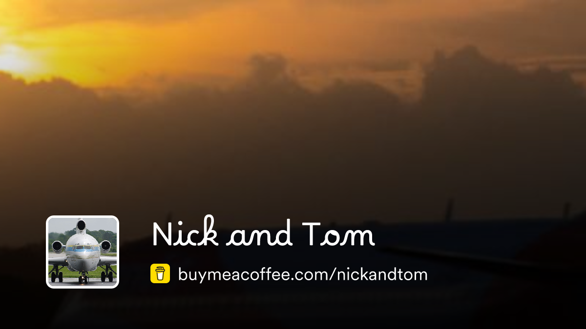 Nick and Tom - Buymeacoffee