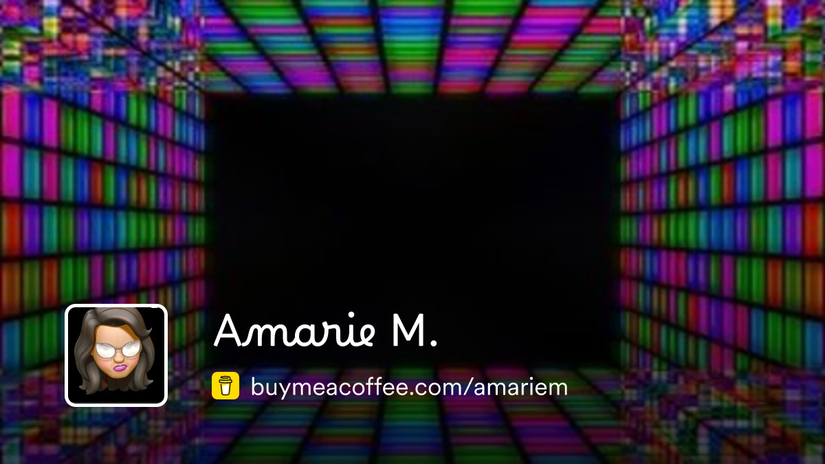 Amarie M. - Buymeacoffee