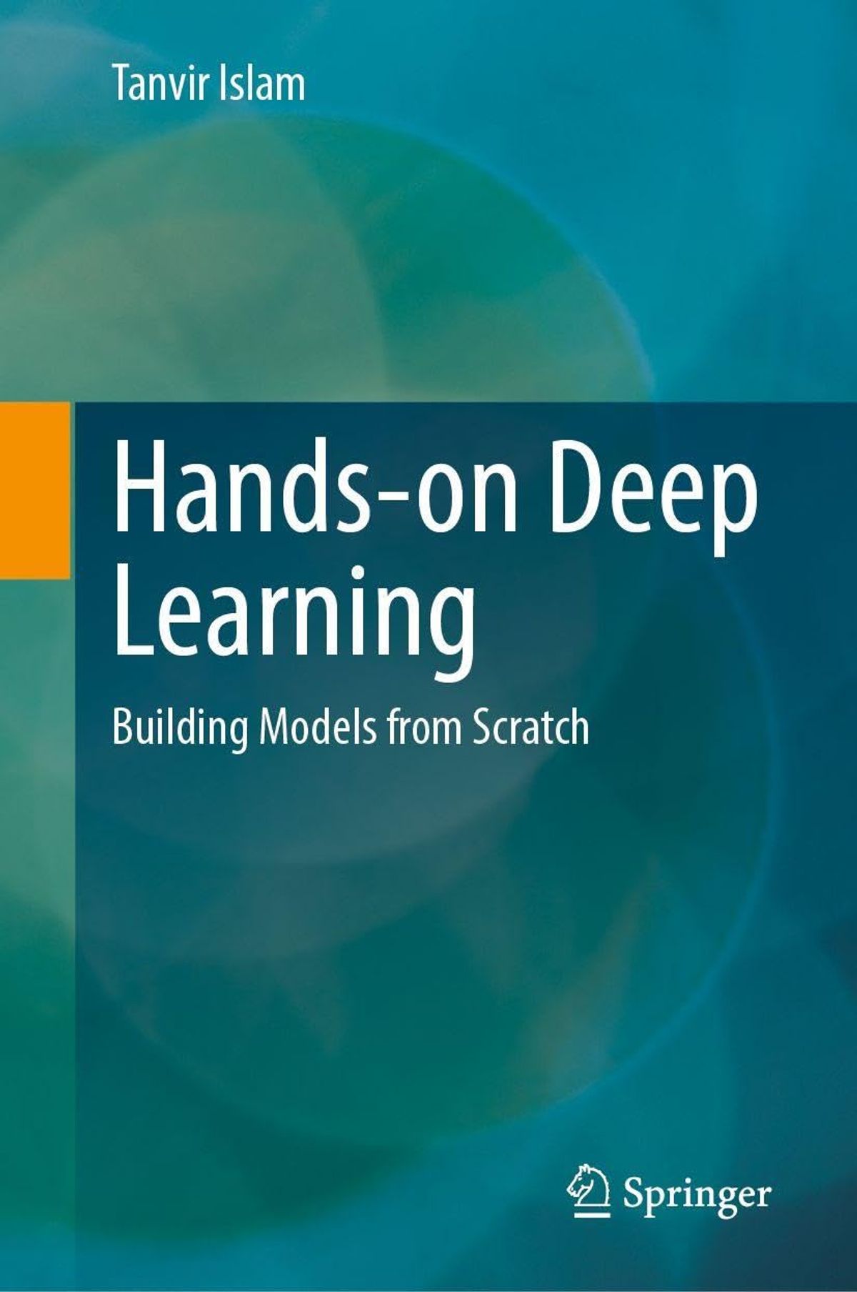 Hands-on Deep Learning: Building Models from Scratch — Python Coding ...
