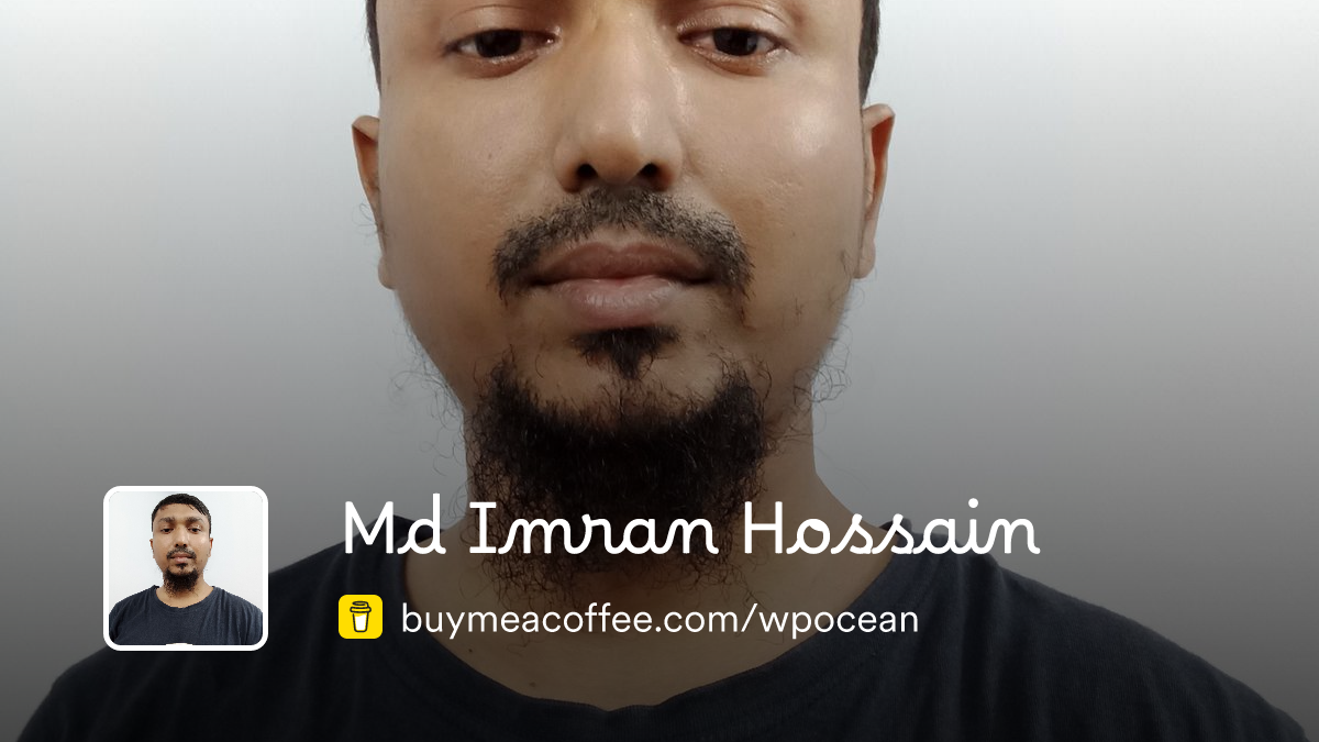 Md Imran Hossain is Professional Web Developer - Buymeacoffee