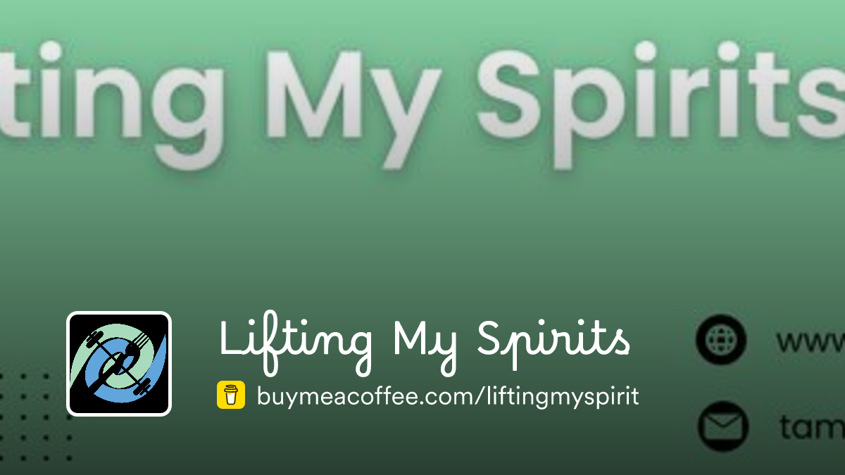 Extras | Lifting My Spirits - Buymeacoffee