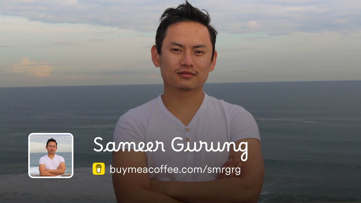 Sameer Gurung is creating a podcast - Buymeacoffee