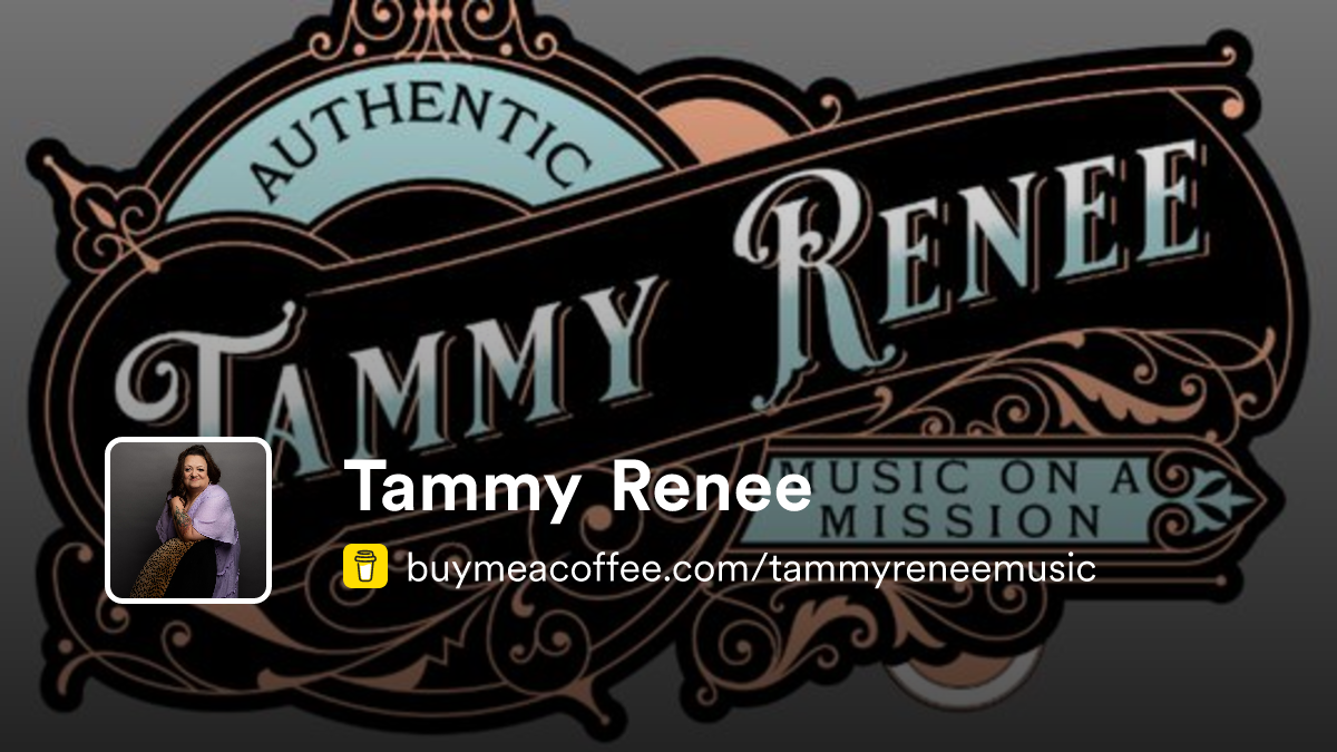 Tammy Renee is Creating new and exciting things for you! - Buymeacoffee