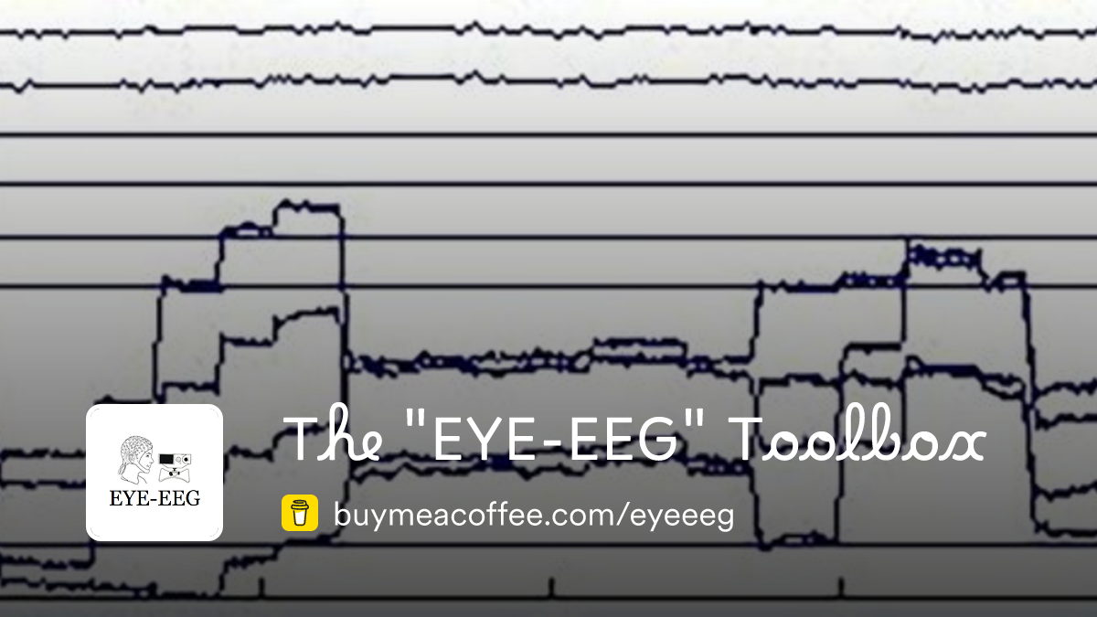 The "EYE-EEG" Toolbox is making simultaneous eye-tracking/EEG easy ...