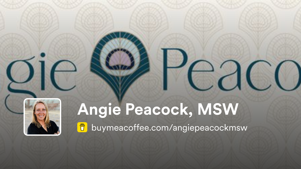 Angie Peacock, MSW - Buymeacoffee