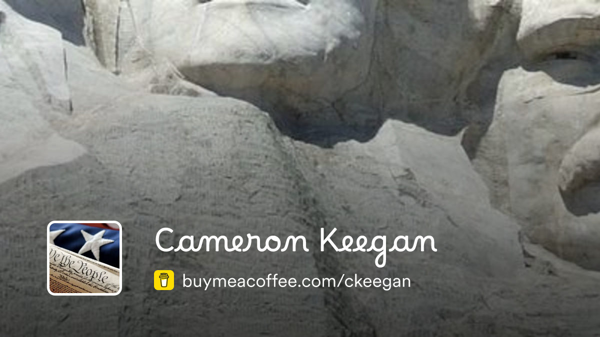 Cameron Keegan is Raising awareness for the rest of America. - Buymeacoffee