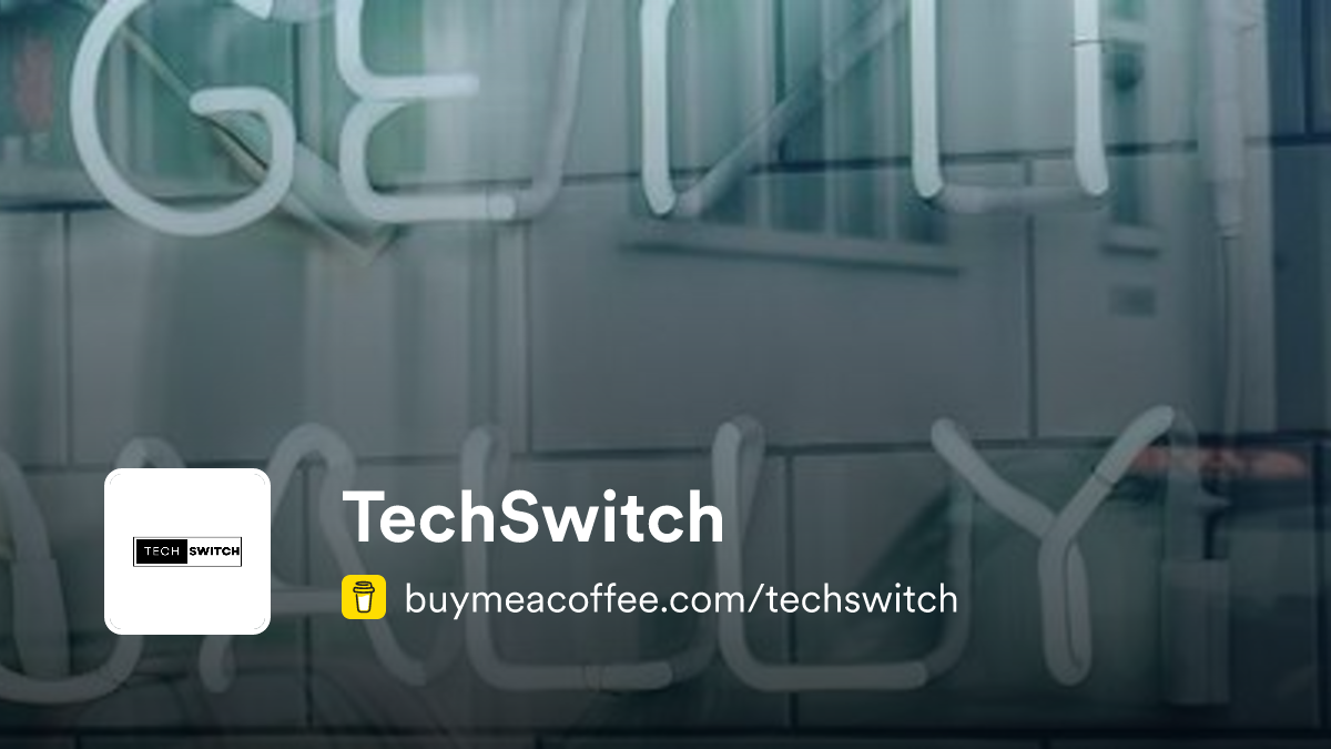 TechSwitch - Buymeacoffee