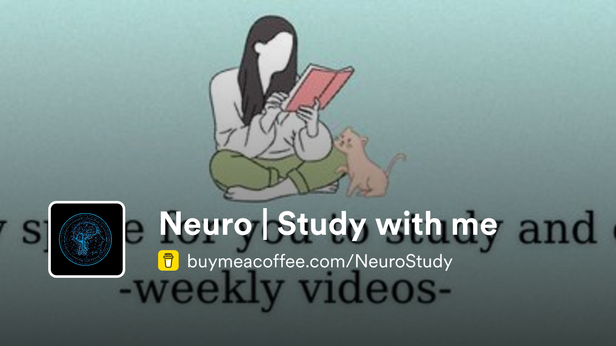 Neuro | Study with me is creating weekly study with me videos ...