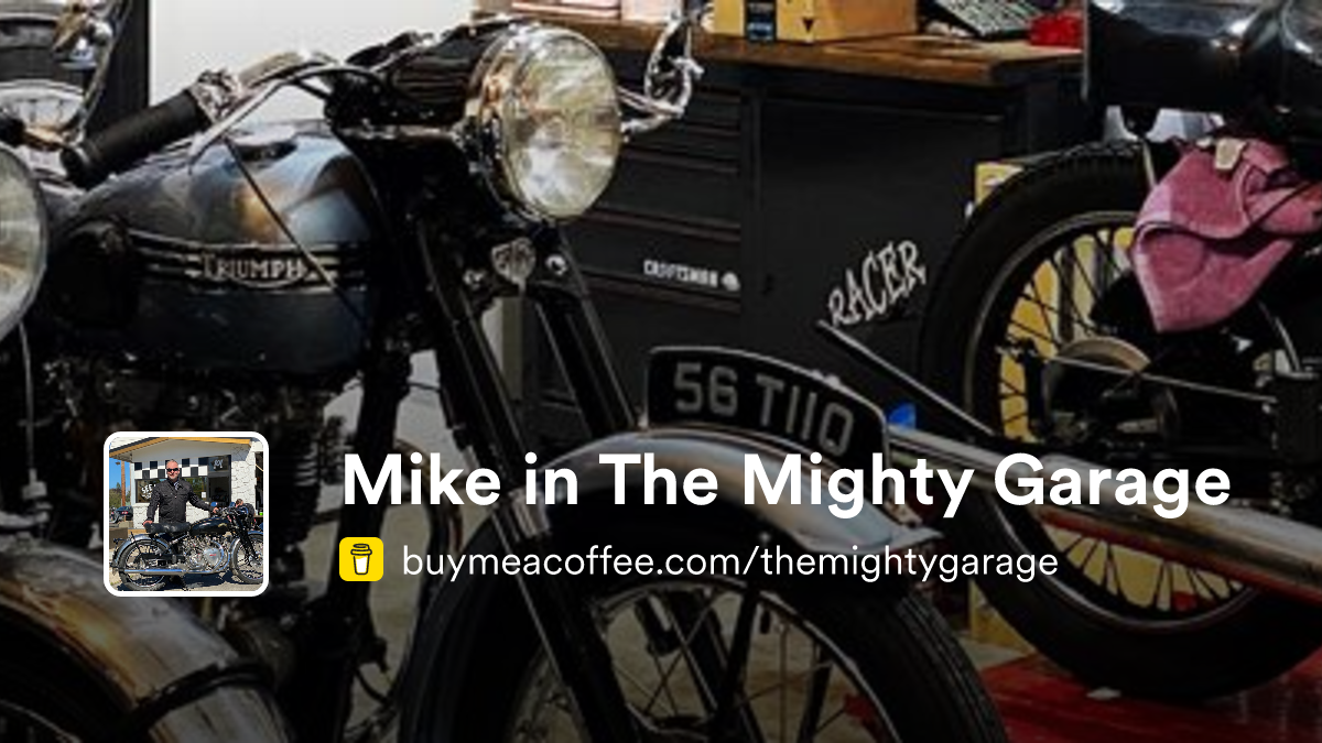 Mike in The Mighty Garage - Buymeacoffee