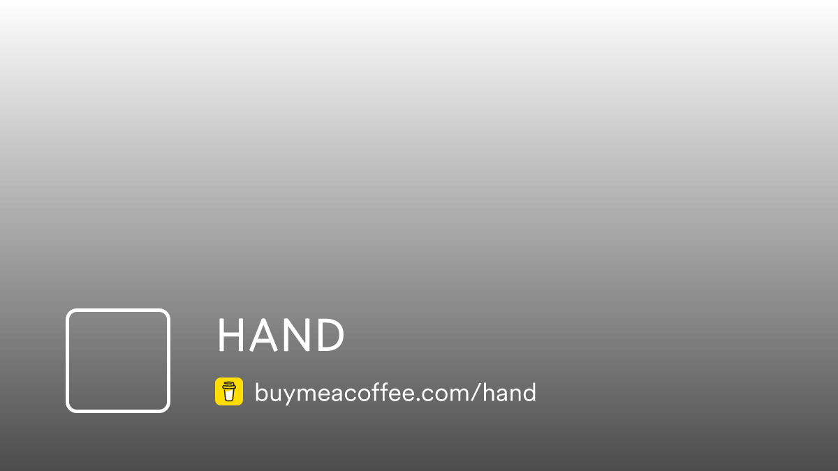 HAND - Buymeacoffee