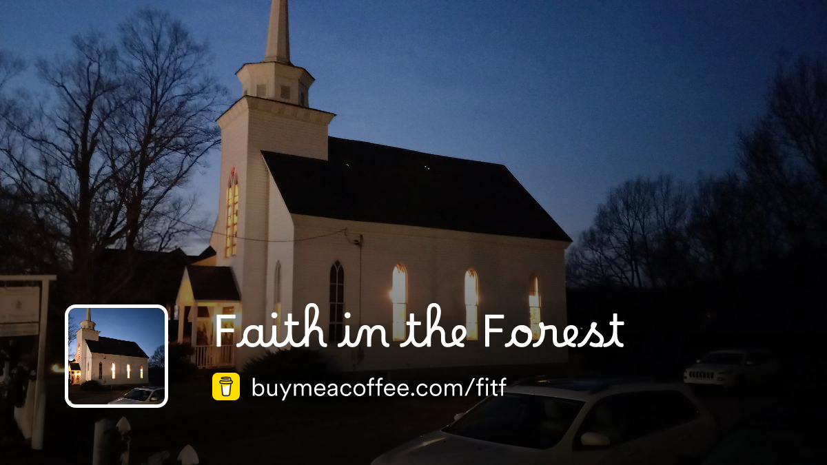 Faith in the Forest - Buymeacoffee