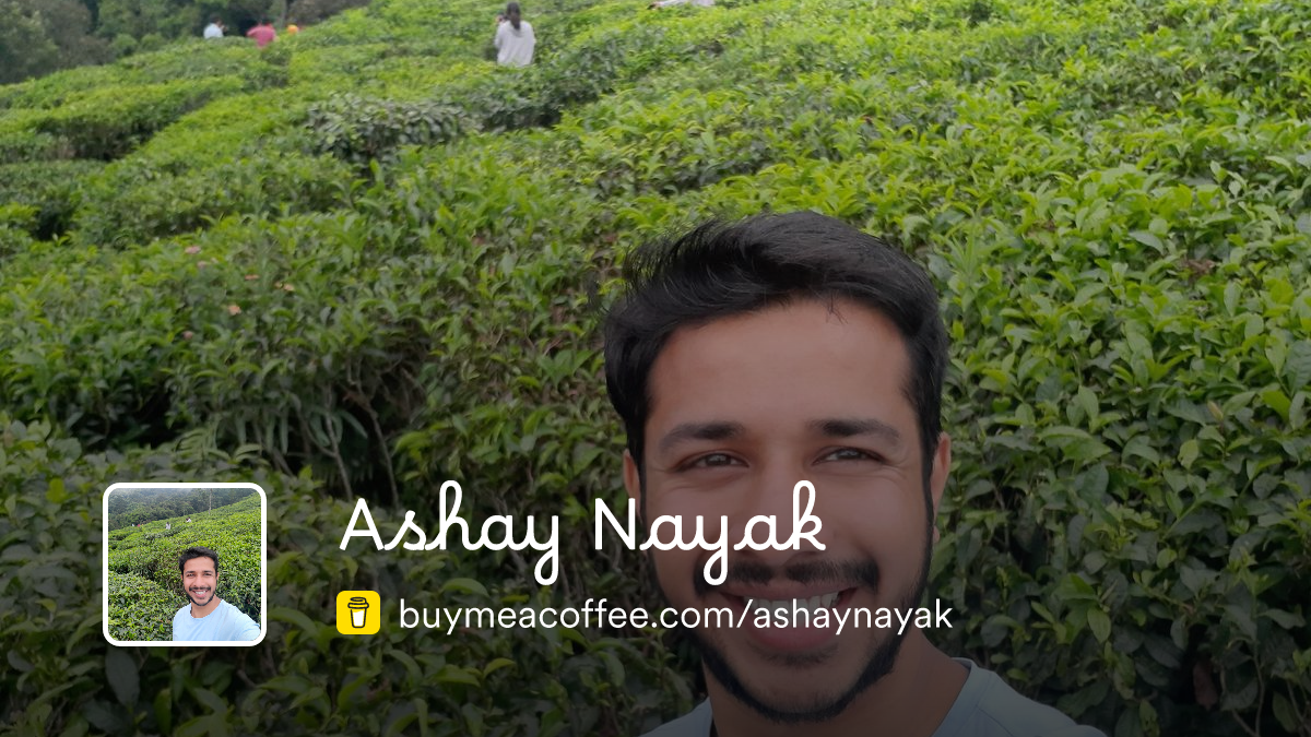 Ashay Nayak - Buymeacoffee
