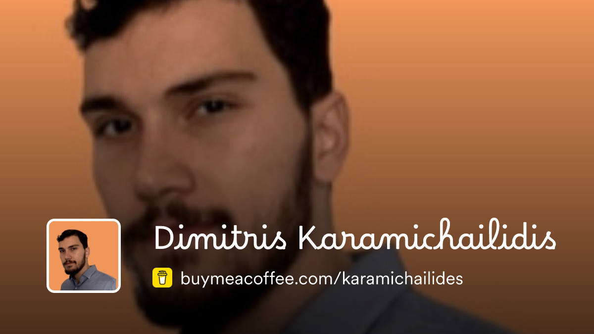 Dimitris Karamichailidis - Buymeacoffee
