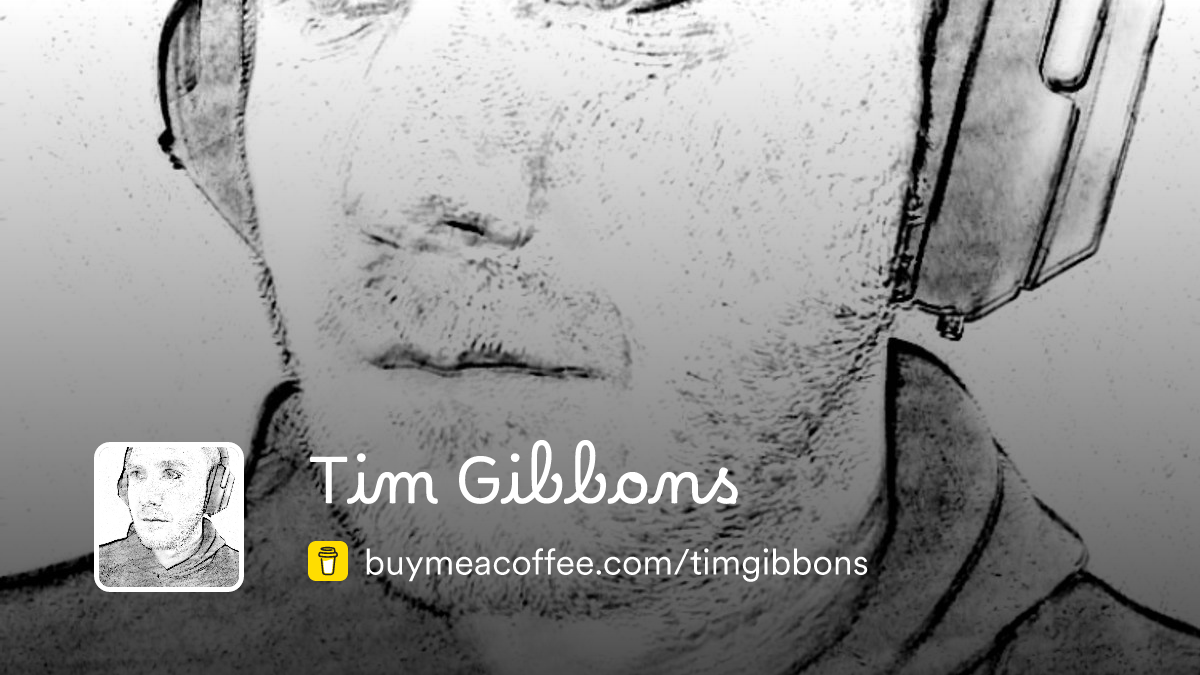 Tim Gibbons - Buymeacoffee