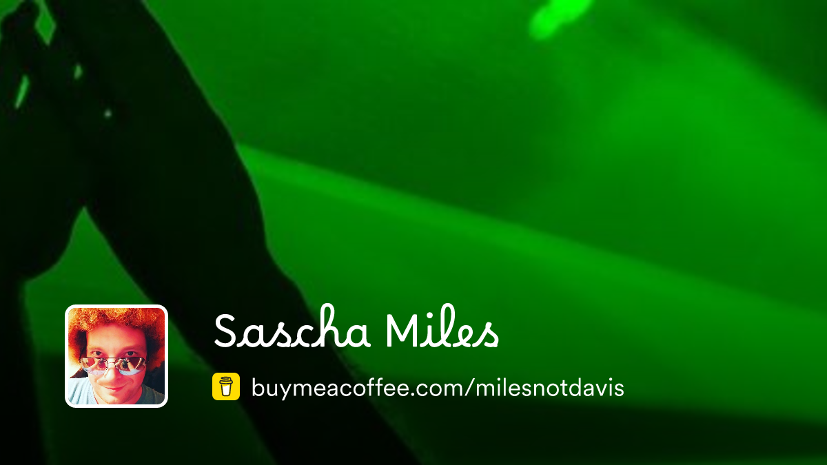 Sascha Miles is musical parties and music - Buymeacoffee
