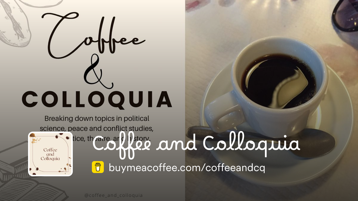 Coffee and Colloquia - Buymeacoffee