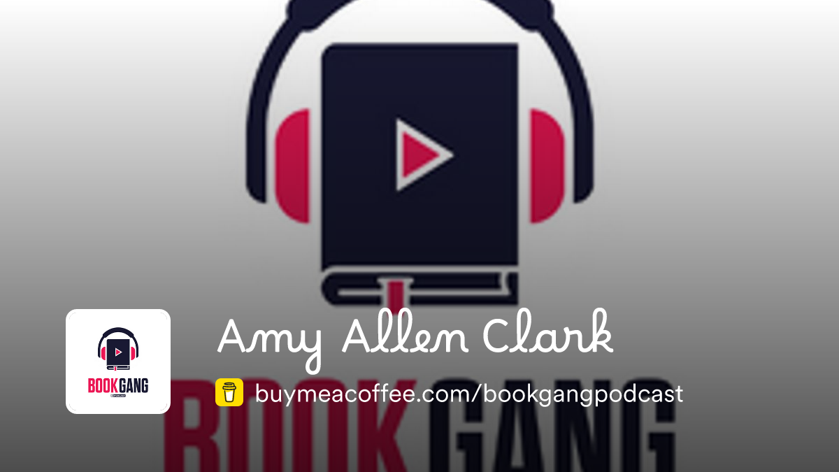 Amy Allen Clark is the host of Book Gang - Buymeacoffee
